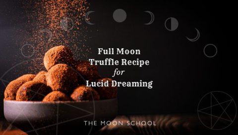 Easy Full Moon Chocolate Truffles for Lucid Dreaming (Kitchen Witch ...